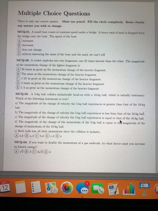 Solved Multiple Choice Questions There is only one correct | Chegg.com