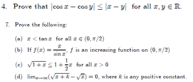 Solved 4. Prove that cos x – cosy = |x – y for all X, Y ER. | Chegg.com