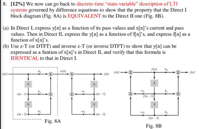 Solved 8. [12%] We now can go back to discrete-time | Chegg.com