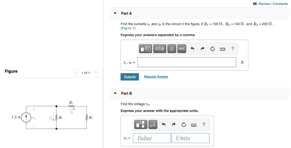 Solved Review | Constants Part A Find the currents i and in | Chegg.com