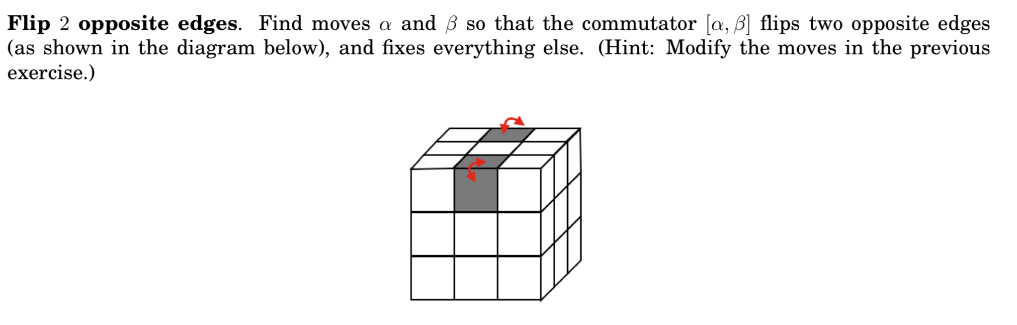 Flip 2 opposite edges. Find moves a and ß so that the | Chegg.com