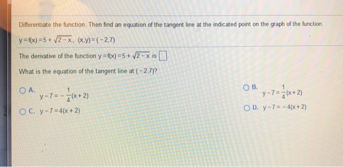 Solved Differentiate the function. Then find an equation of | Chegg.com