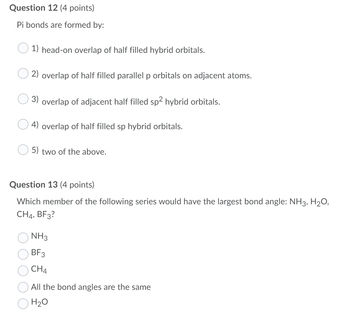 Solved Question 12 (4 points) Pi bonds are formed by: 1) | Chegg.com