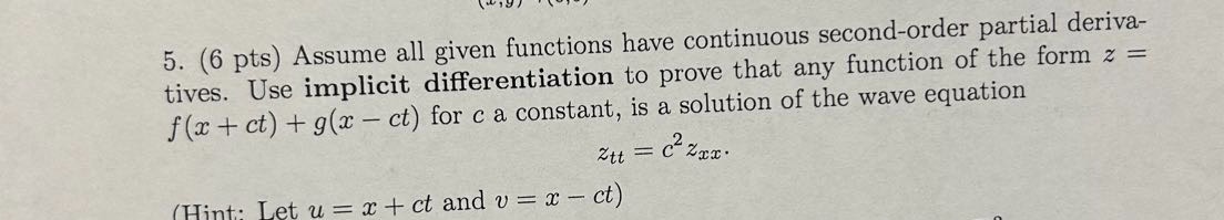 Solved 5. (6 pts) Assume all given functions have continuous | Chegg.com