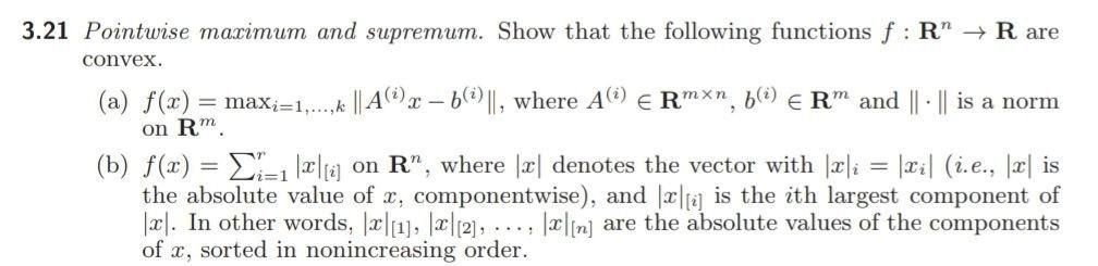 Solved 3.21 Pointwise maximum and supremum. Show that the | Chegg.com