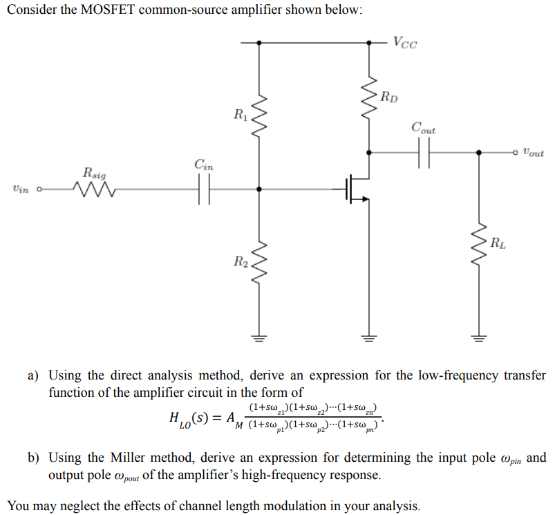 Solved Consider the MOSFET common-source amplifier shown | Chegg.com