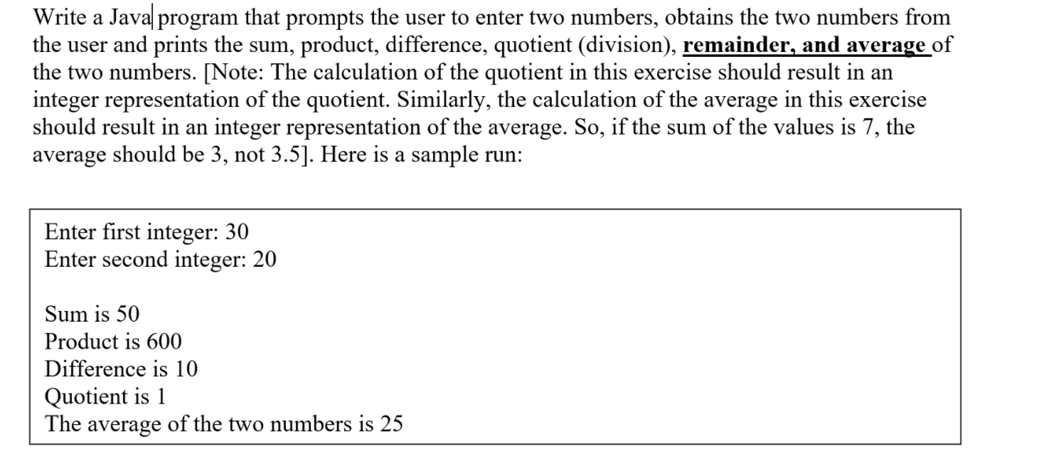 Solved Write a Java program that prompts the user to enter | Chegg.com