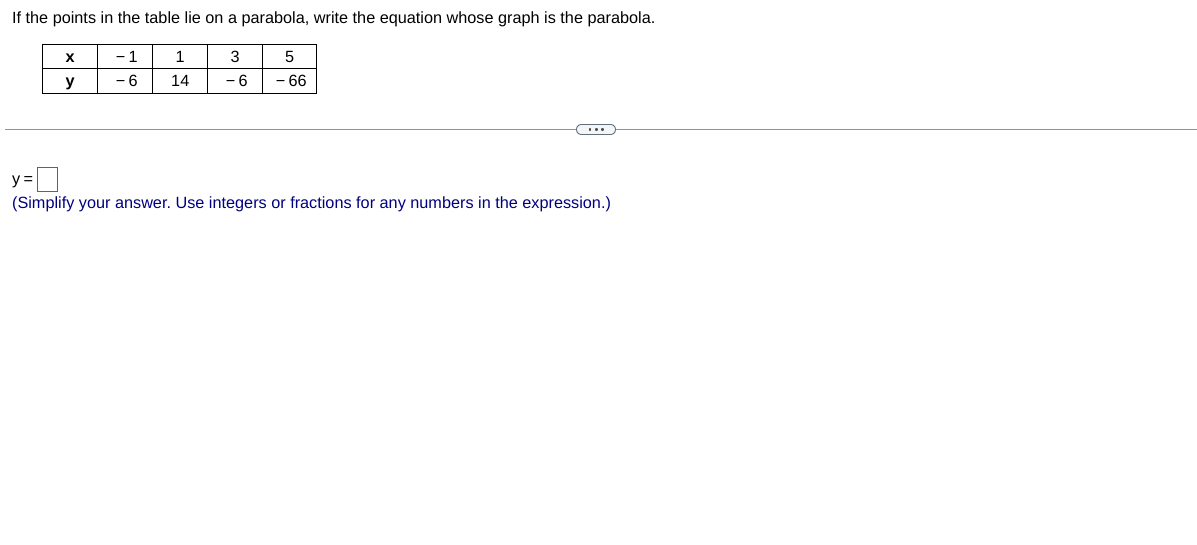 Solved If the points in the table lie on a parabola, write | Chegg.com