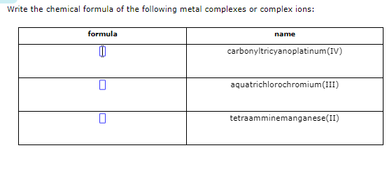 Solved Write the chemical formula of the following metal | Chegg.com