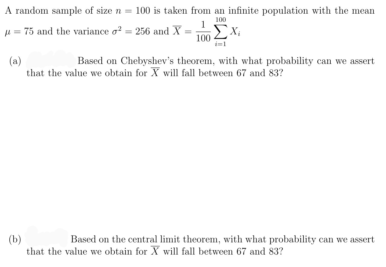 Solved A random sample of size n = 100 is taken from an | Chegg.com