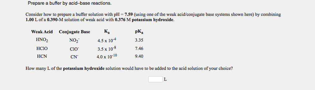 Solved Prepare a buffer by acid-base reactions. Consider how | Chegg.com