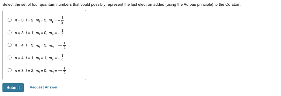 Solved Select the set of ﻿four quantum numbers that could | Chegg.com