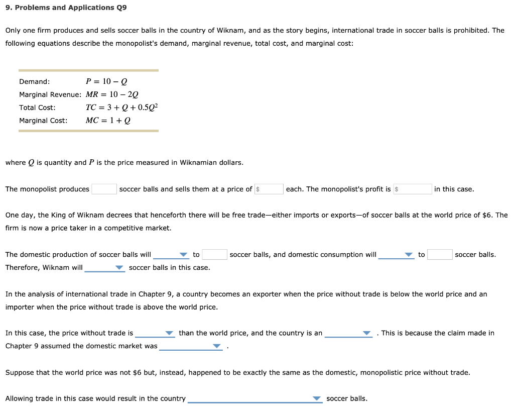 Solved 9. Problems and Applications Q9 Only one firm | Chegg.com