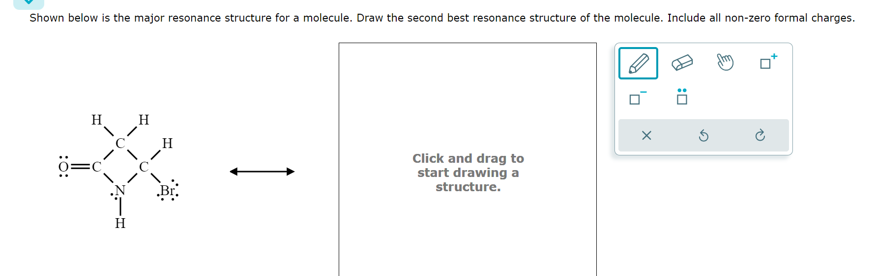 Solved Shown below is the major resonance structure for a | Chegg.com