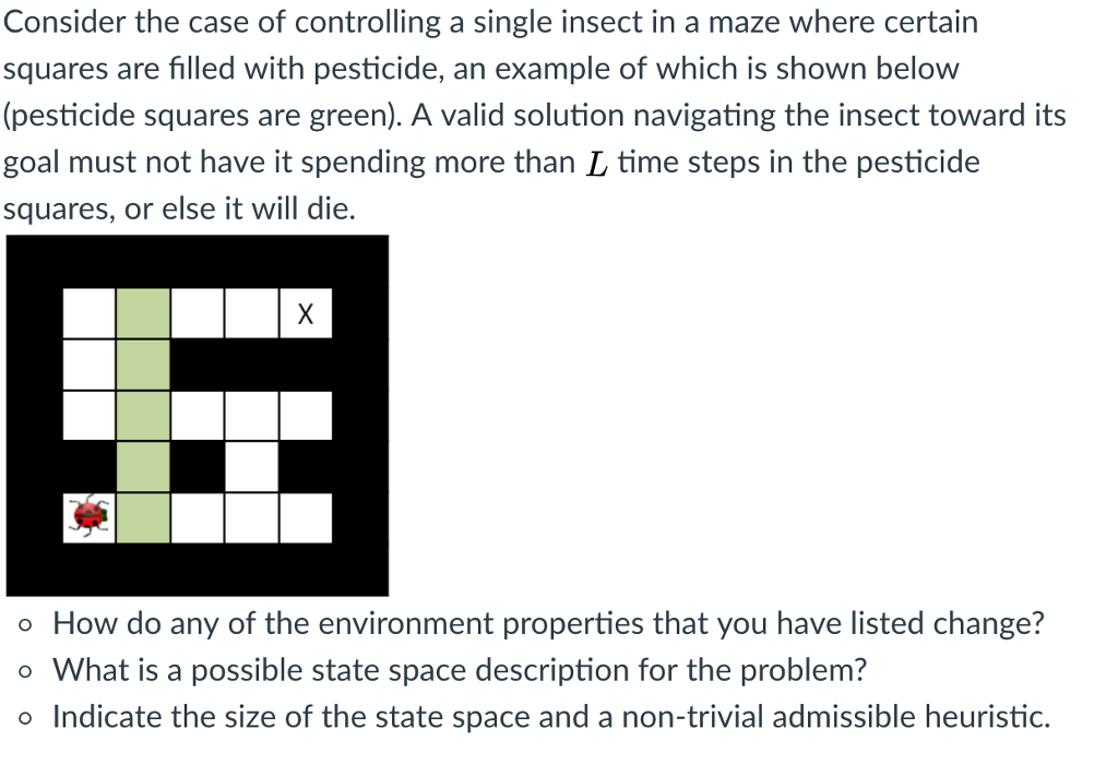 Solved Consider the case of controlling a single insect in a | Chegg.com
