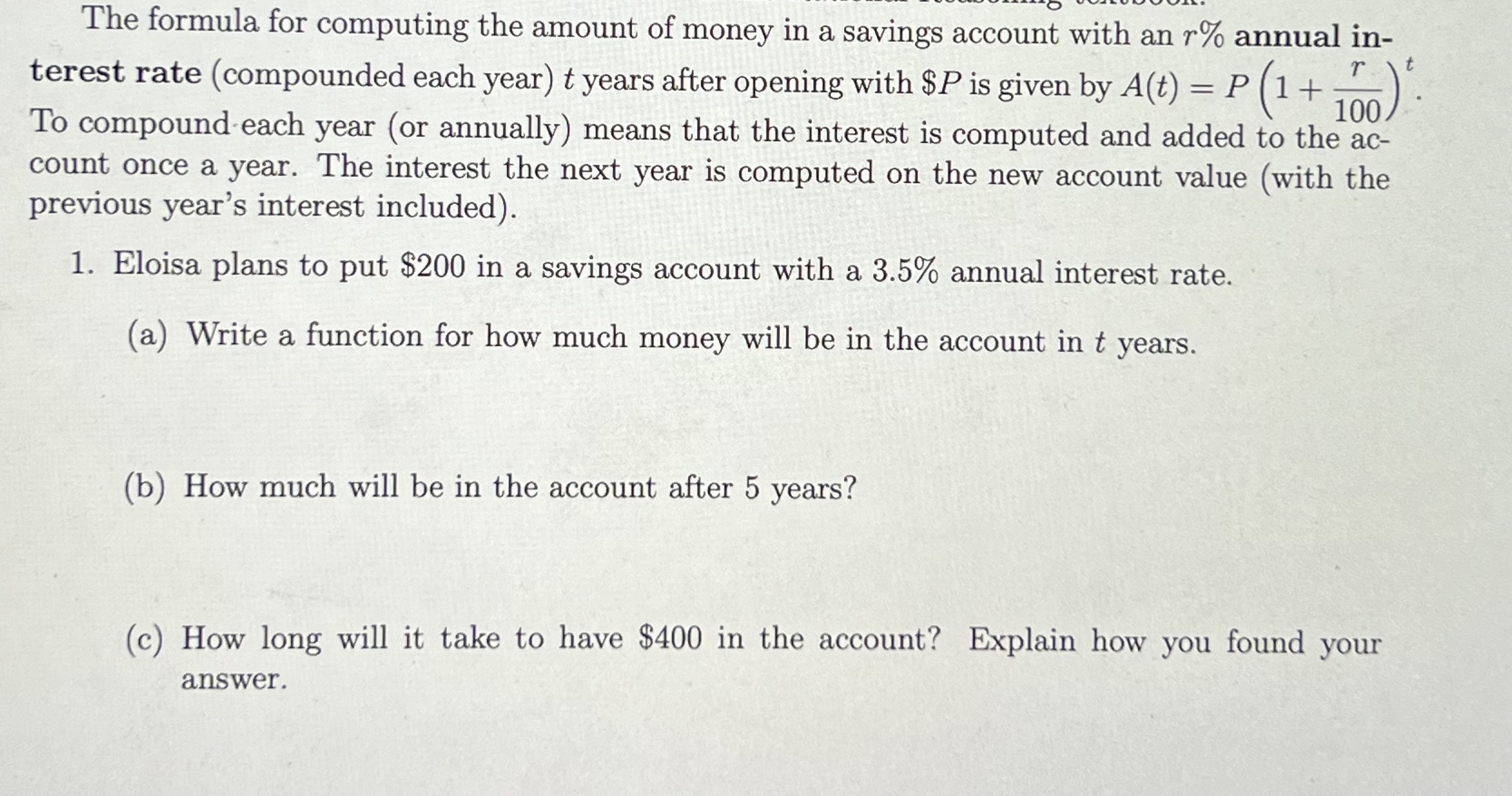 Solved The formula for computing the amount of money in a | Chegg.com