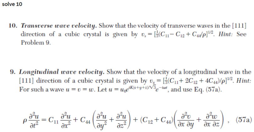 Solved solve 10 10. Transverse wave velocity. Show that the | Chegg.com