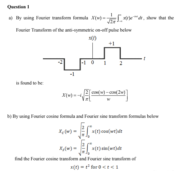 Solved A By Using Fourier Transform Formula