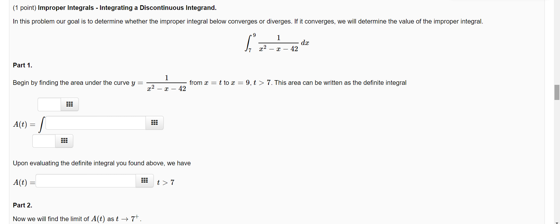 Solved (1 point) Improper Integrals - Integrating a | Chegg.com