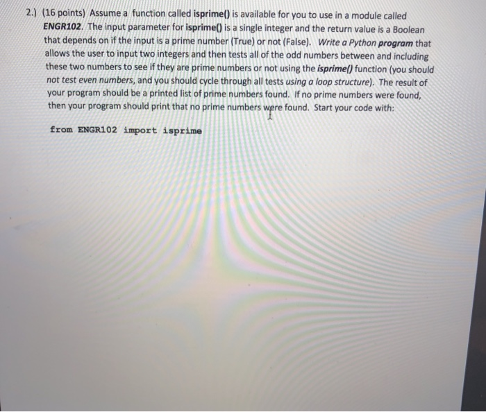  Solved 2 16 Points Assume Function Called Isprime Available Use 