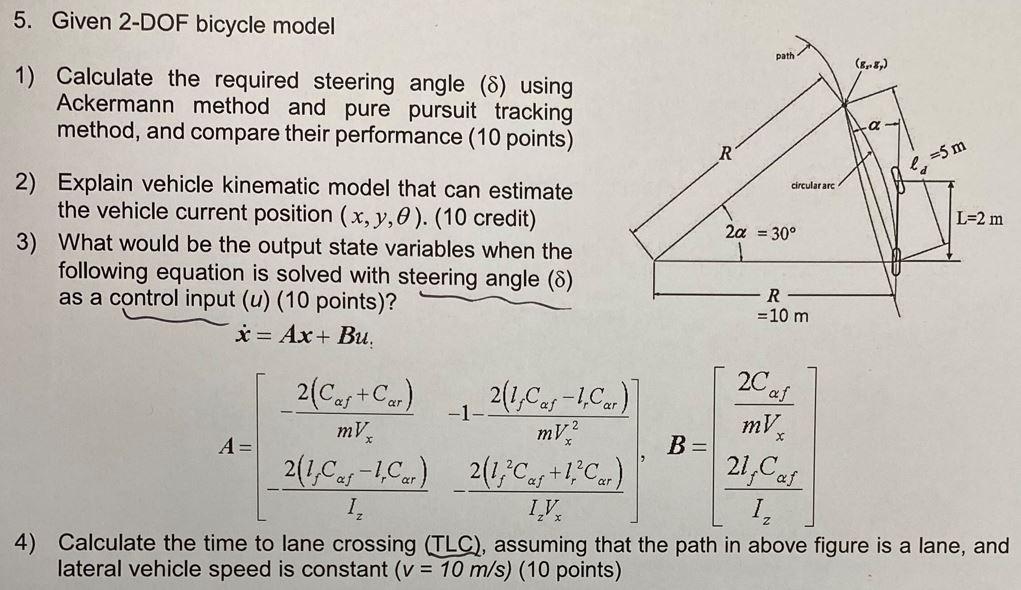 5. Given 2-DOF bicycle model 1) Calculate the | Chegg.com