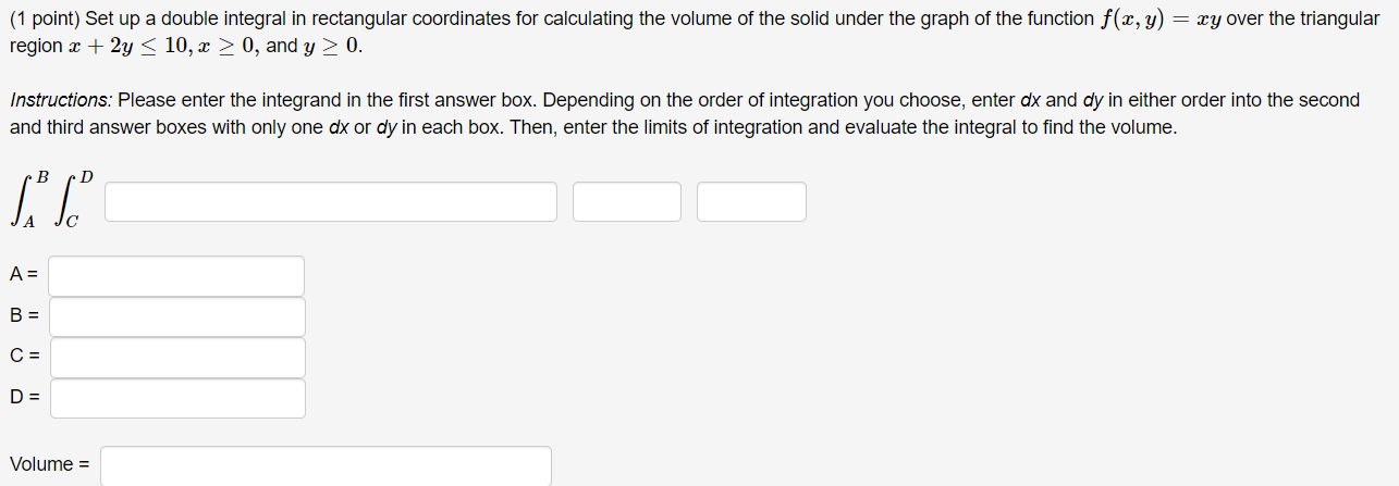 Solved (1 point) Set up a double integral in rectangular | Chegg.com