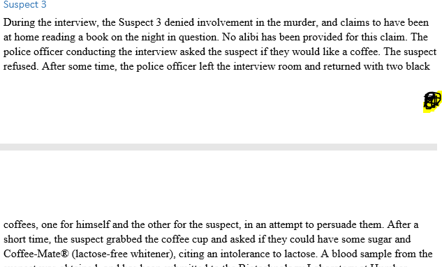 Solved Suspect 3 During the interview, the Suspect 3 denied | Chegg.com