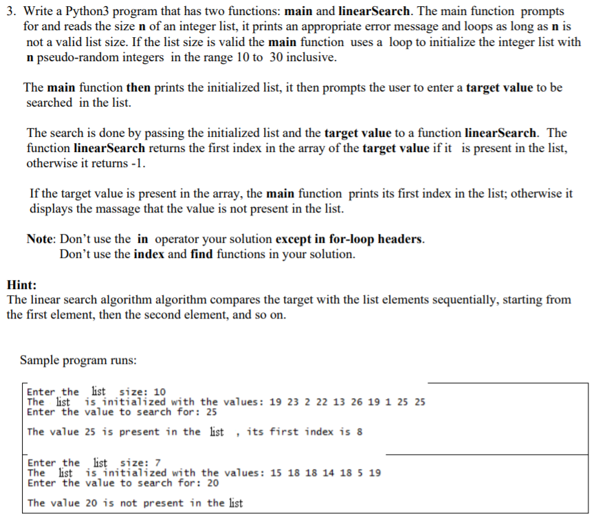 Solved 3. Write a Python3 program that has two functions: | Chegg.com