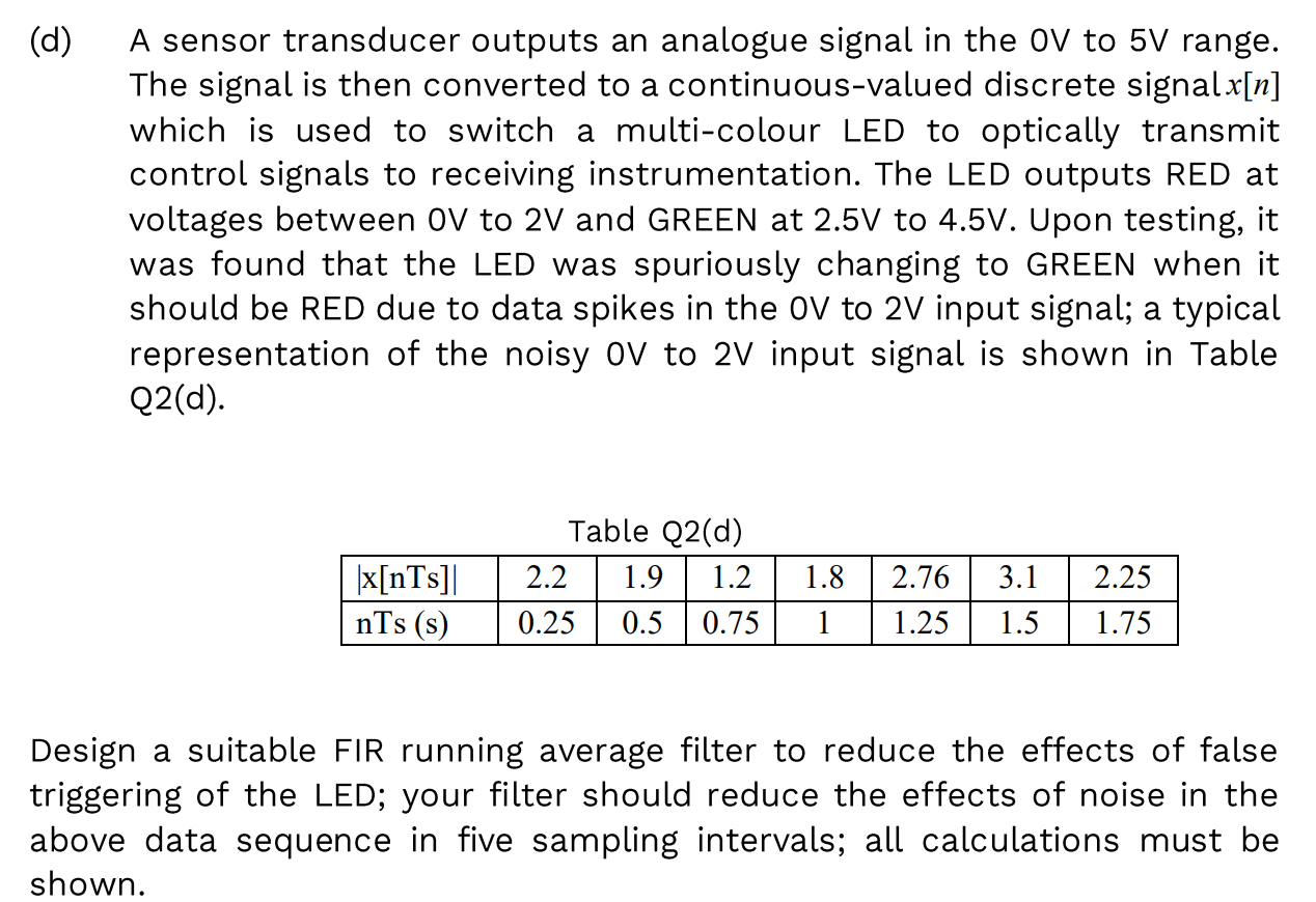 (d) A sensor transducer outputs an analogue signal in | Chegg.com
