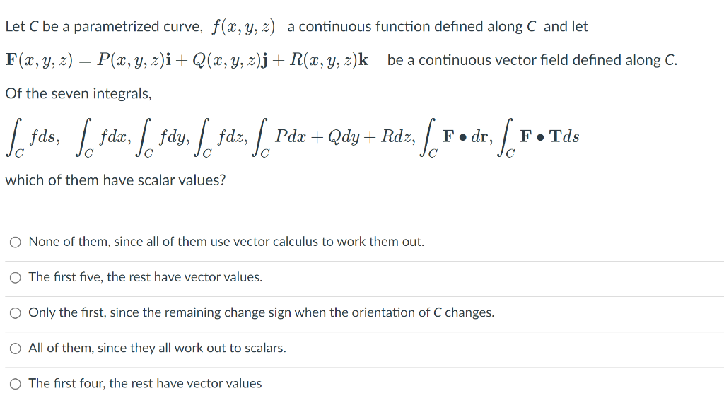 Solved Let C be a parametrized curve, f(x, y, z) a | Chegg.com