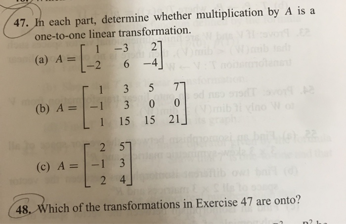Solved 47. Jn each part, determine whether multiplication by | Chegg.com