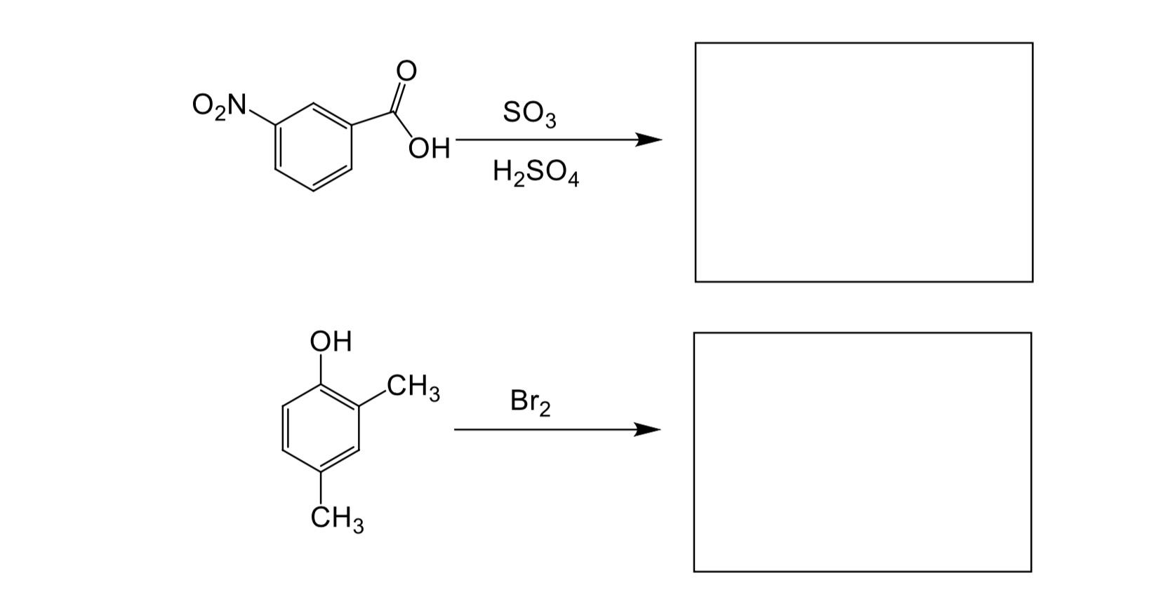 Solved O2N. SO3 OH H2SO4 OH CH3 Br2 CH3 | Chegg.com