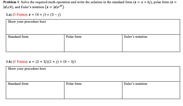 Solved Problem 1: Solve the required meth operation and | Chegg.com