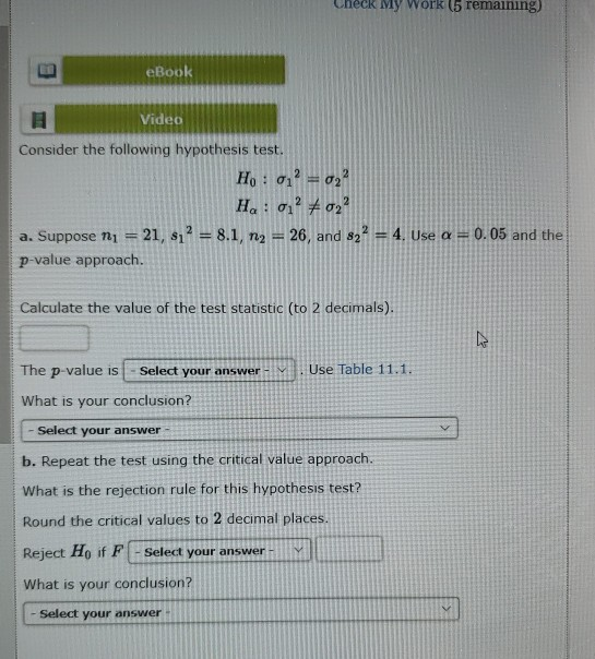 Solved Check my work (5 remaining) eBook Video Consider the | Chegg.com