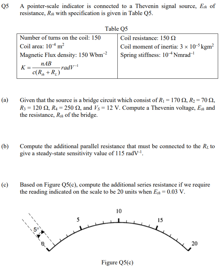 Q5 A Pointer Scale Indicator Is Connected To A 