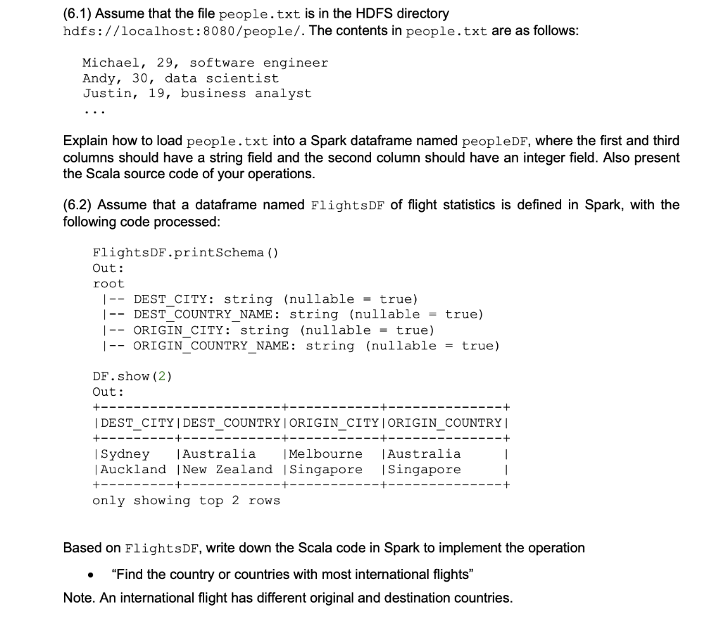Solved (6.1) Assume that the file people.txt is in the HDFS | Chegg.com
