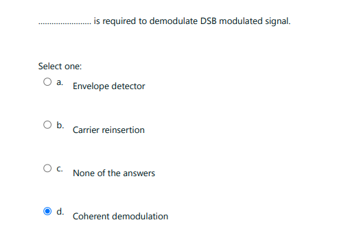 Solved is required to demodulate DSB modulated signal. | Chegg.com