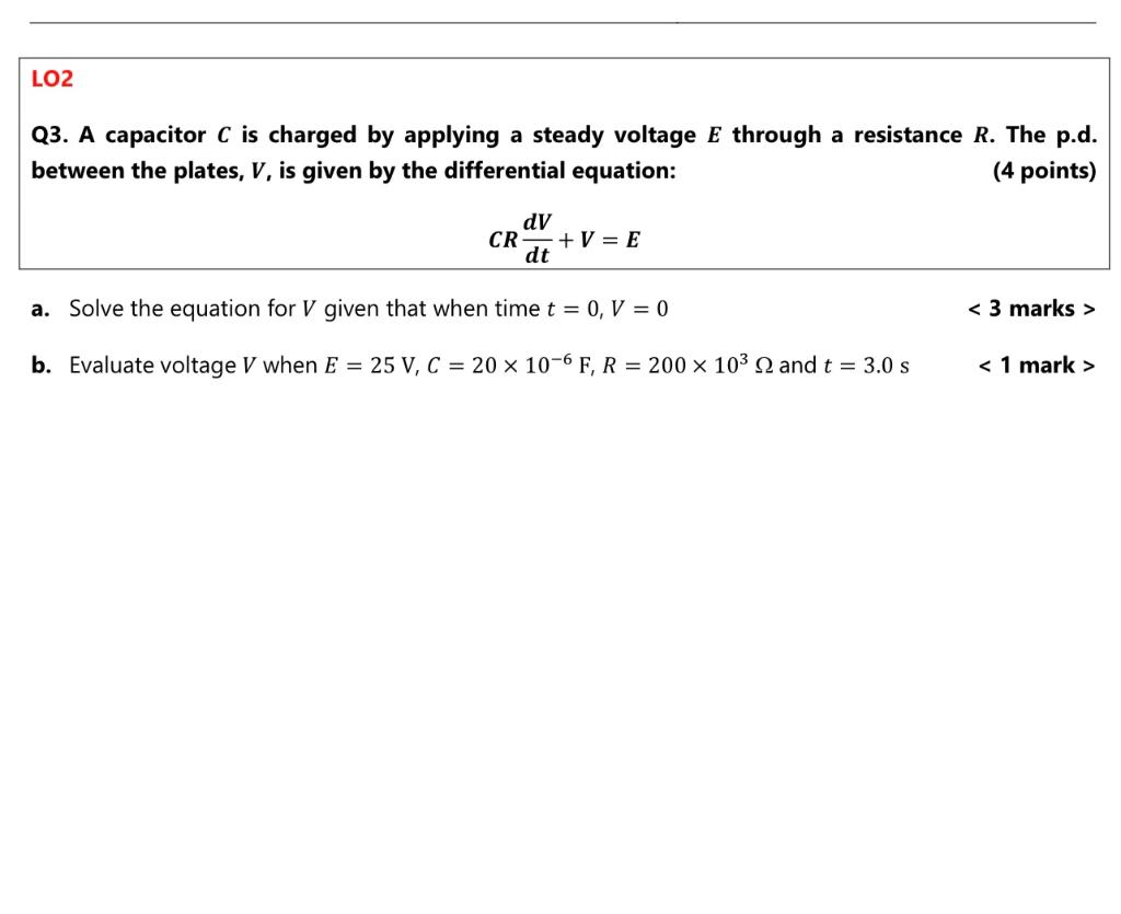 Solved Q3. A capacitor C is charged by applying a steady | Chegg.com