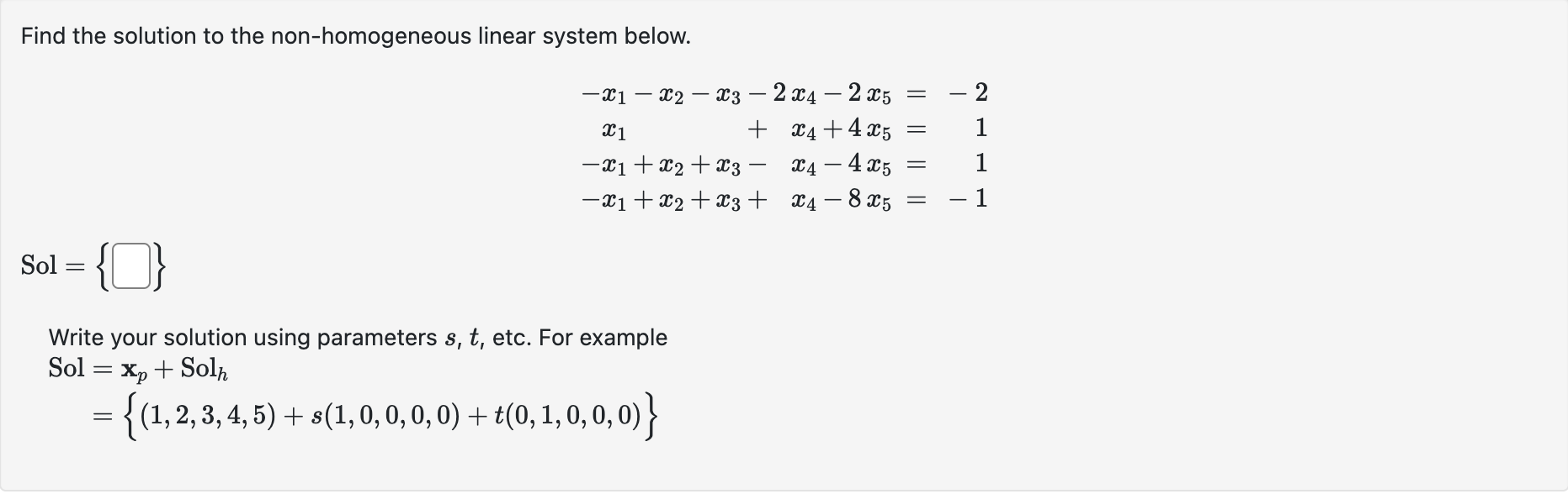 Solved Find the solution to the non-homogeneous linear | Chegg.com