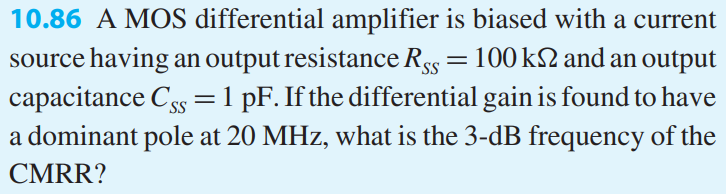 Solved 10.86 A MOS differential amplifier is biased with a | Chegg.com