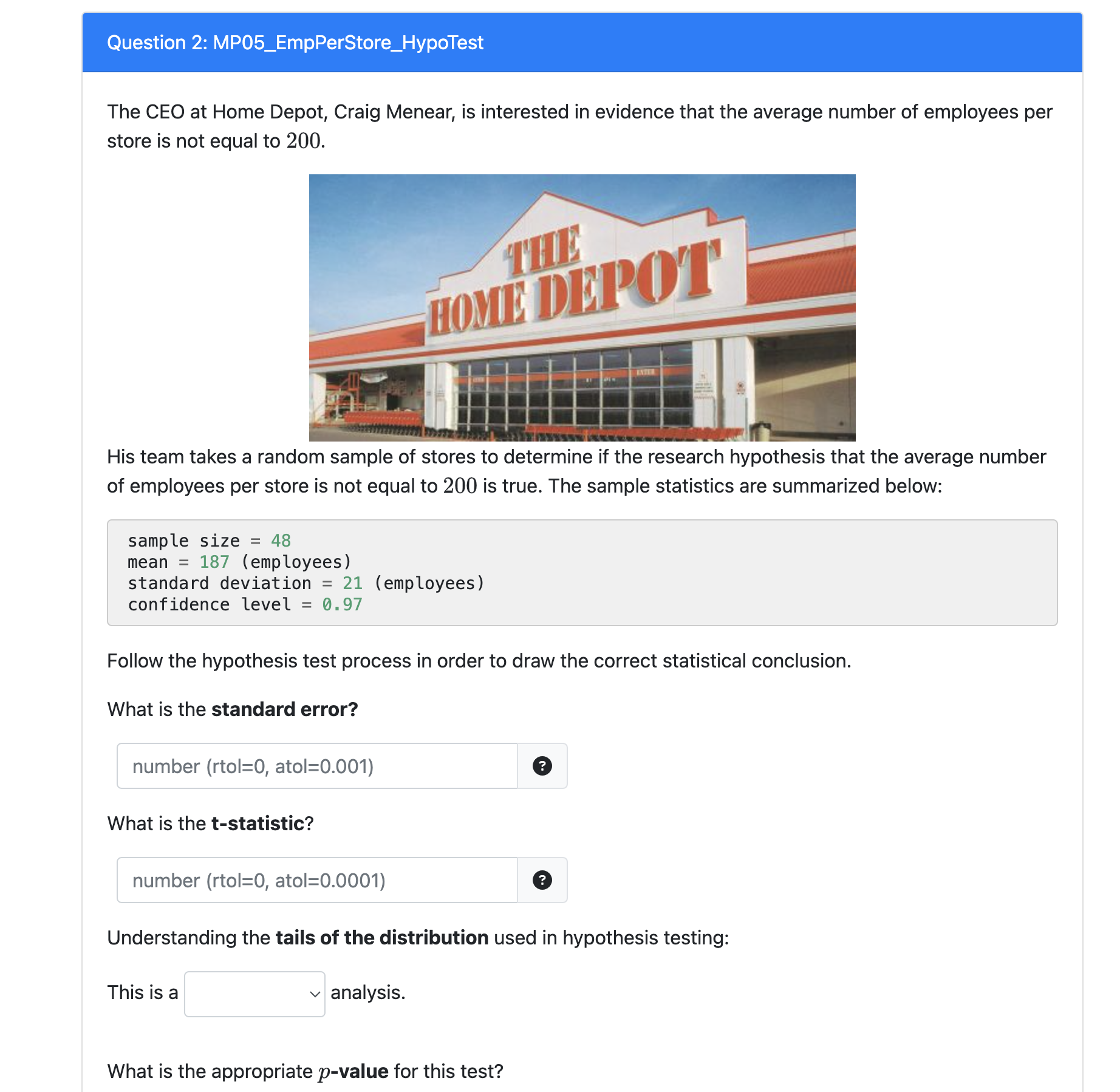 Solved The CEO at Home Depot, Craig Menear, is interested in | Chegg.com