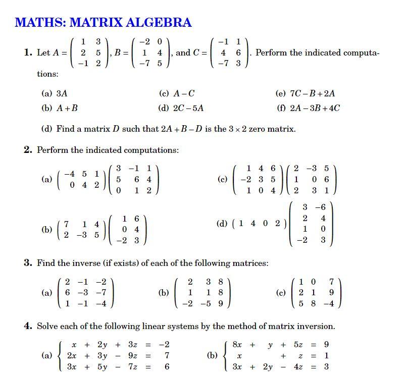 Solved MATHS: MATRIX ALGEBRA 1 3 ( ) .D - ( ) - and 2 5 B = | Chegg.com