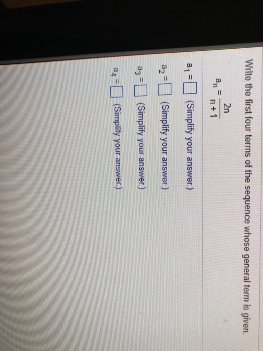 Solved Write the first four terms of the sequence whose | Chegg.com