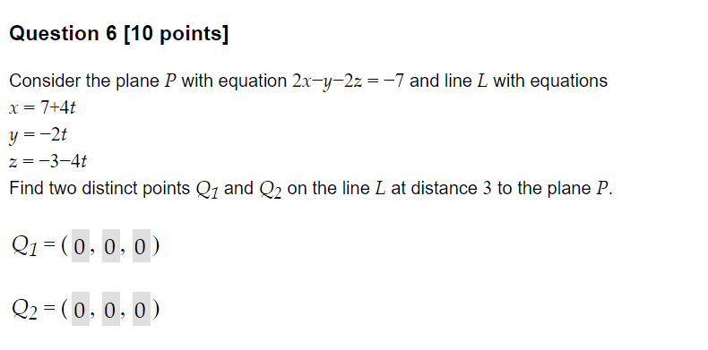Solved Question 6 [10 points] Consider the plane P with | Chegg.com