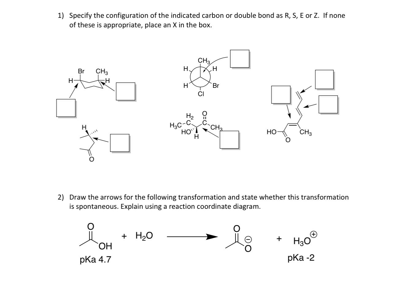 Solved 1) Specify the configuration of the indicated carbon | Chegg.com