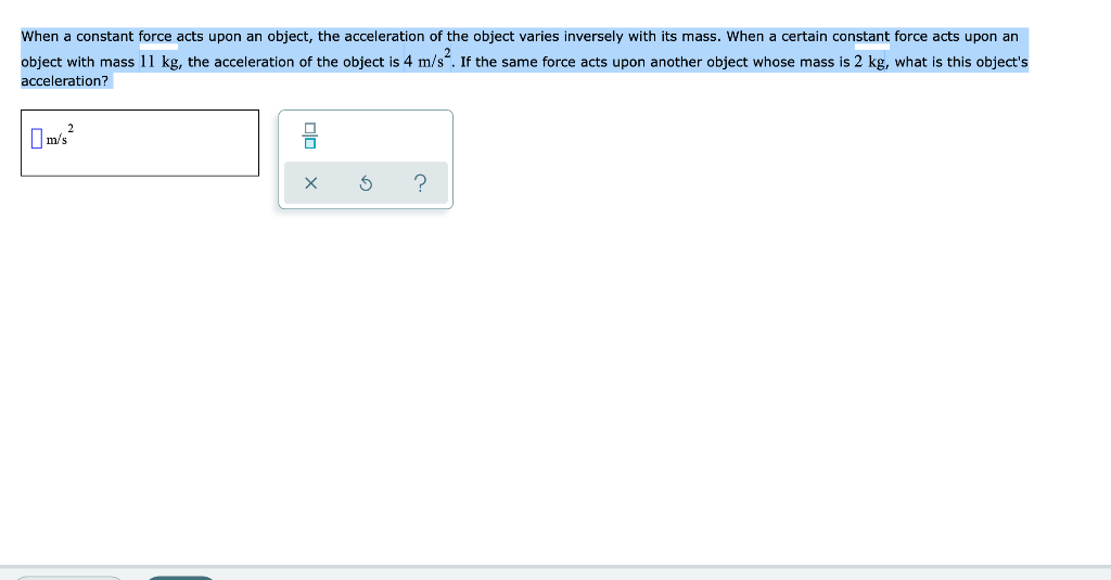 Solved When a constant force acts upon an object, the | Chegg.com