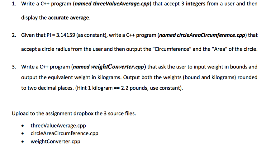 Solved 1. Write a C++ program (named threeValueAverage.cpp) | Chegg.com