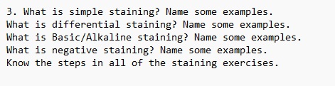 Solved 3. What is simple staining? Name some examples. What | Chegg.com