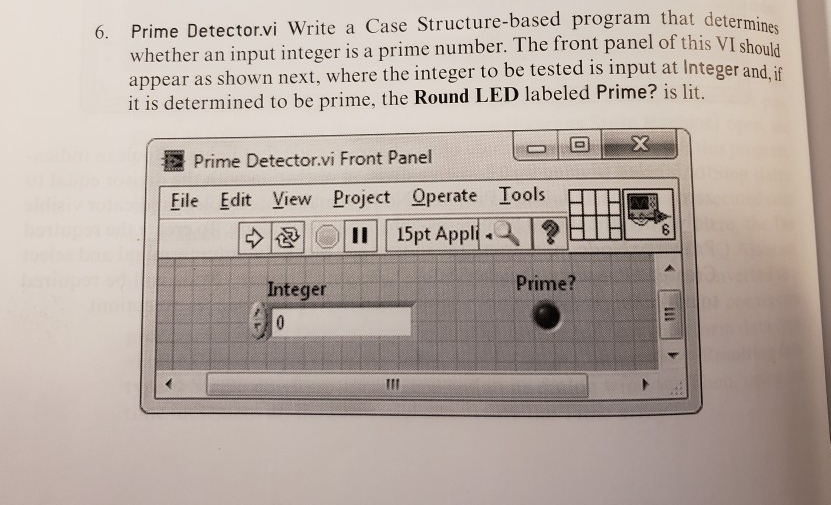 Solved determines 6. Prime Detector.vi Write a Case | Chegg.com