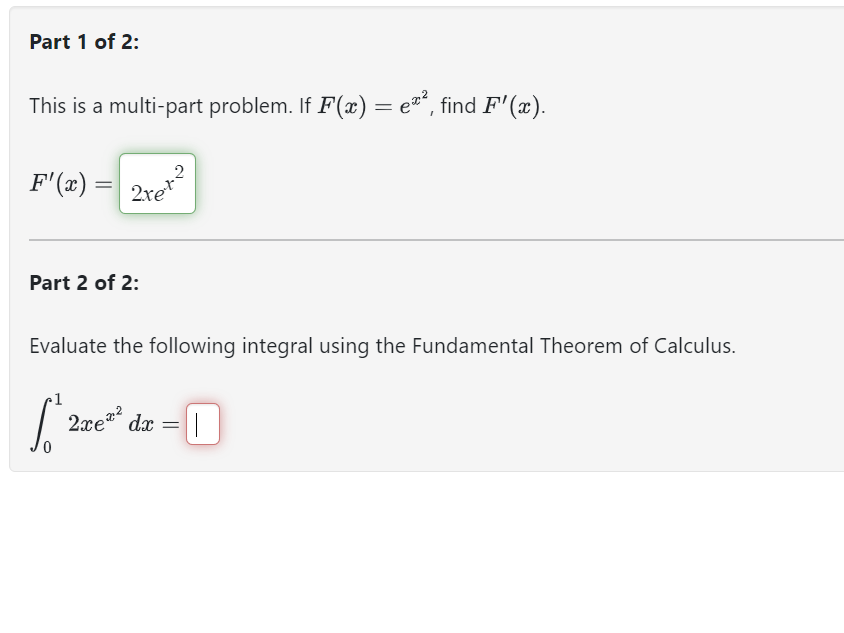 Solved This is a multi-part problem. If F(x)=ex2, find | Chegg.com